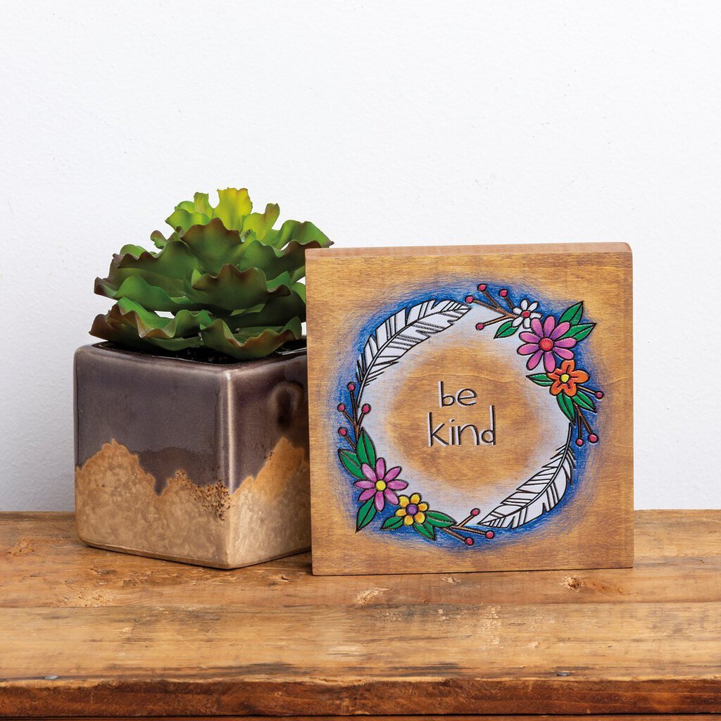 NEW Block Sign - Be Kind - 107168 – Starboard Home